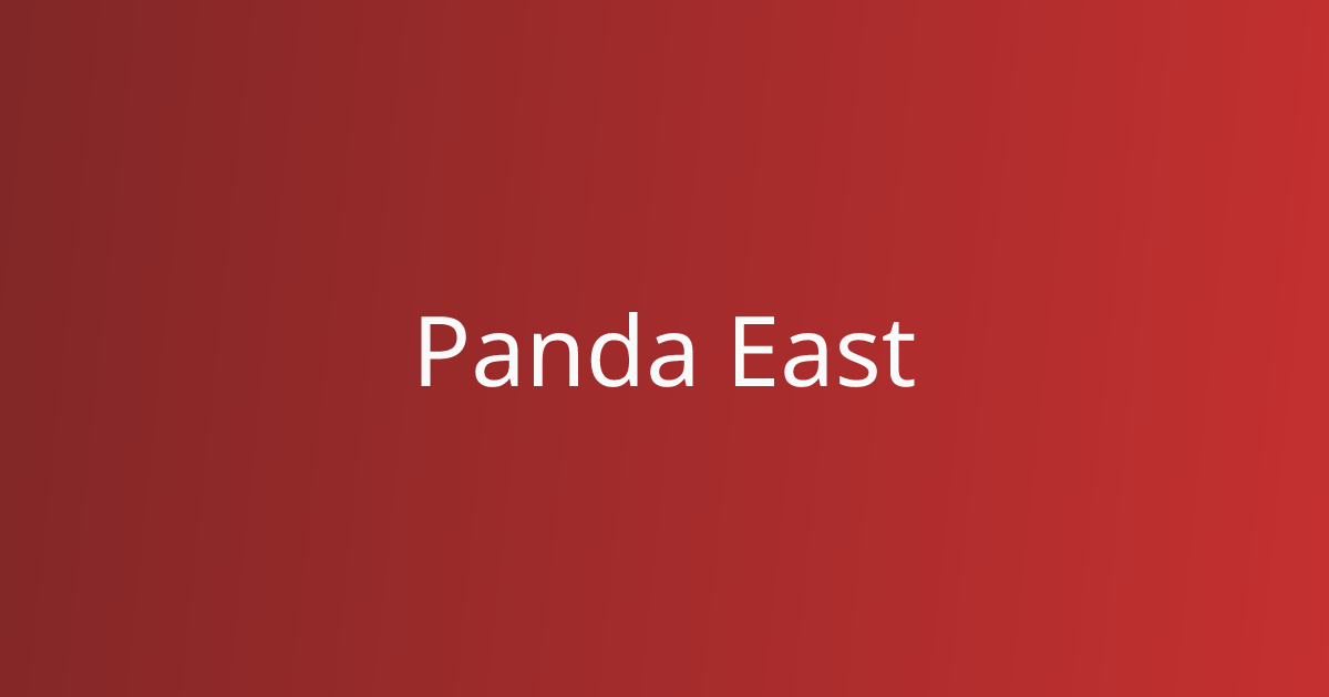 Order Authentic Chinese Online | Panda East - Pickup or Delivery Available